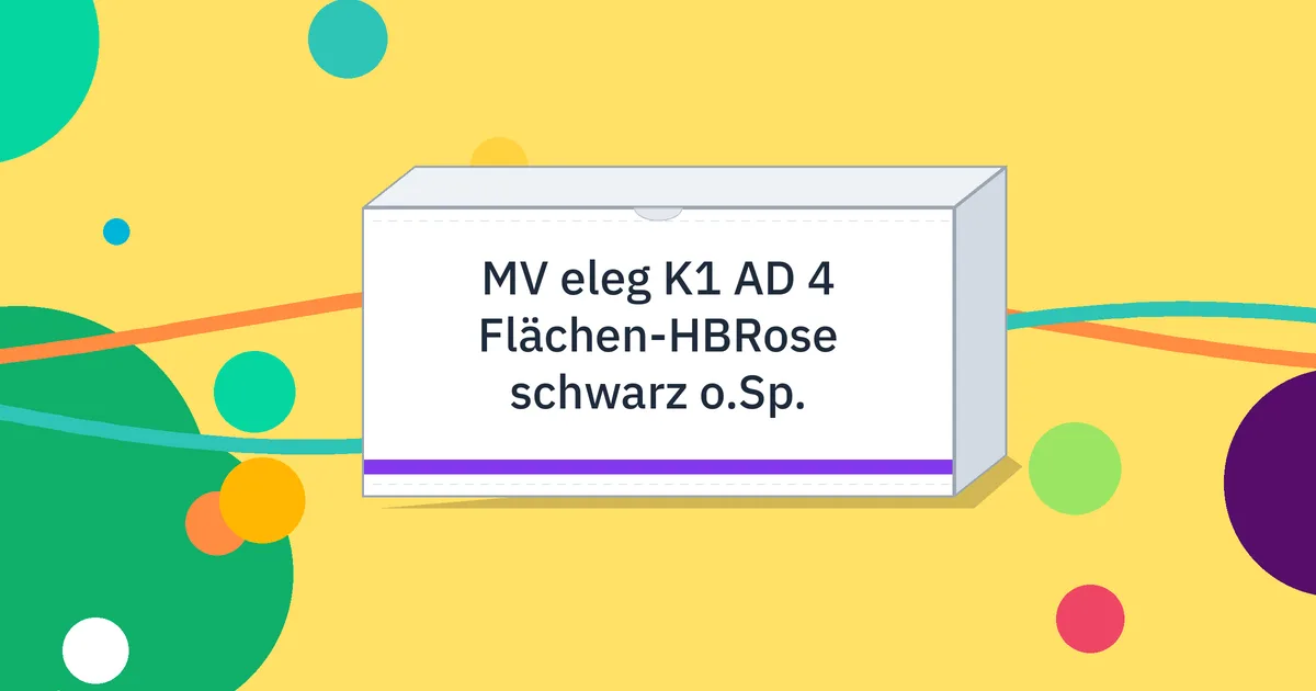 Symbolbild: Packung mit der Aufschrift MV eleg K1 AD 4 Flächen-HBRose schwarz o.Sp. (PZN 15667388) – Verfügbarkeit und Bezug in Apotheken in Frankfurt am Main