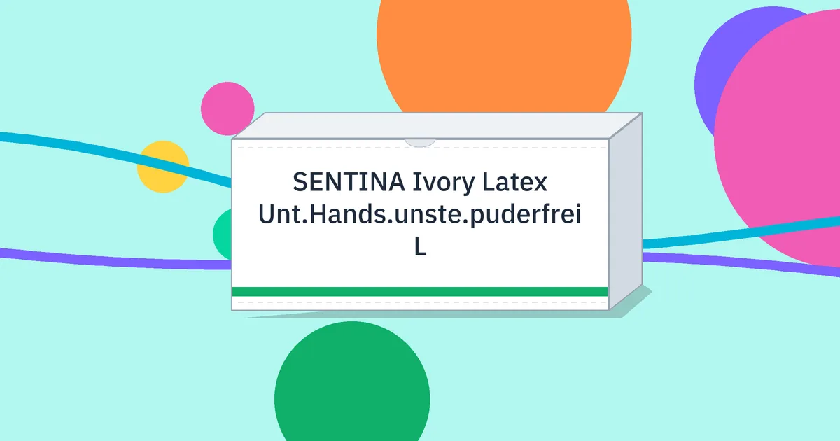 Symbolbild: Packung mit der Aufschrift SENTINA Ivory Latex Unt.Hands.unste.puderfrei L (PZN 20550300) – Verfügbarkeit und Bezug in Apotheken in Frankfurt am Main