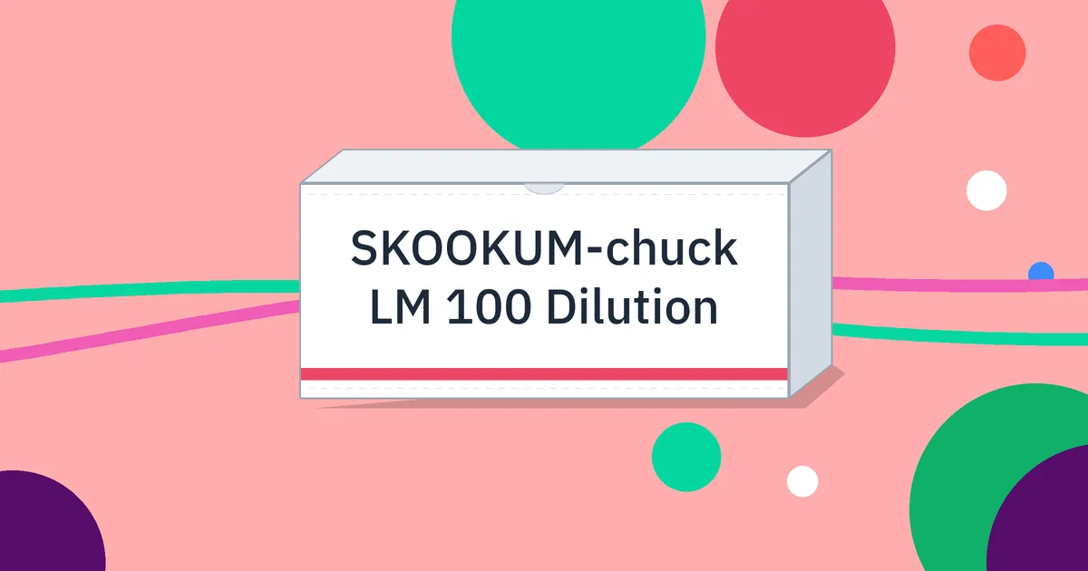 Symbolbild: Packung mit der Aufschrift SKOOKUM-chuck LM 100 Dilution (PZN 13191846) – Verfügbarkeit und Bezug in Apotheken in Frankfurt am Main