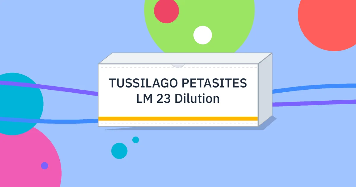 Symbolbild: Packung mit der Aufschrift TUSSILAGO PETASITES LM 23 Dilution (PZN 13254475) – Verfügbarkeit und Bezug in Apotheken in Frankfurt am Main