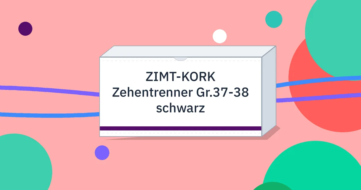 Symbolbild: Packung mit der Aufschrift ZIMT-KORK Zehentrenner Gr.37-38 schwarz (PZN 19265770) – Verfügbarkeit und Bezug in Apotheken in Frankfurt am Main