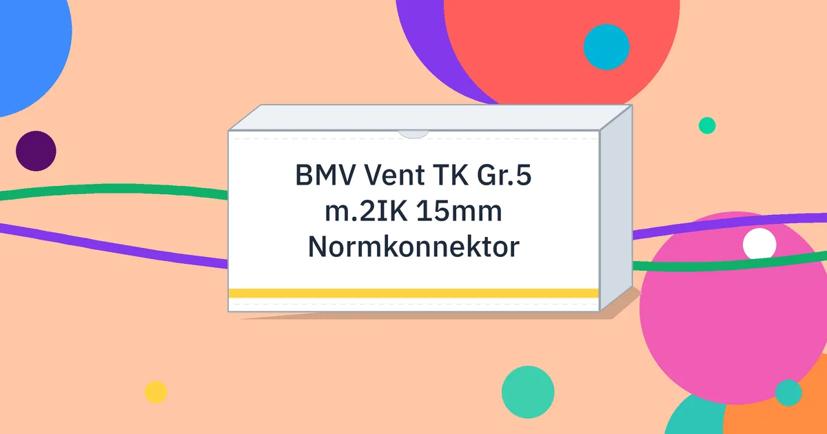 Symbolbild: Packung mit der Aufschrift BMV Vent TK Gr.5 m.2IK 15mm Normkonnektor (PZN 18384538) – Verfügbarkeit und Bezug in Apotheken in Frankfurt am Main