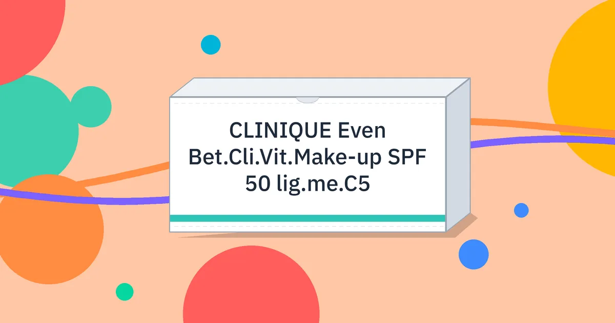 Symbolbild: Packung mit der Aufschrift CLINIQUE Even Bet.Cli.Vit.Make-up SPF 50 lig.me.C5 (PZN 19633280) – Verfügbarkeit und Bezug in Apotheken in Frankfurt am Main