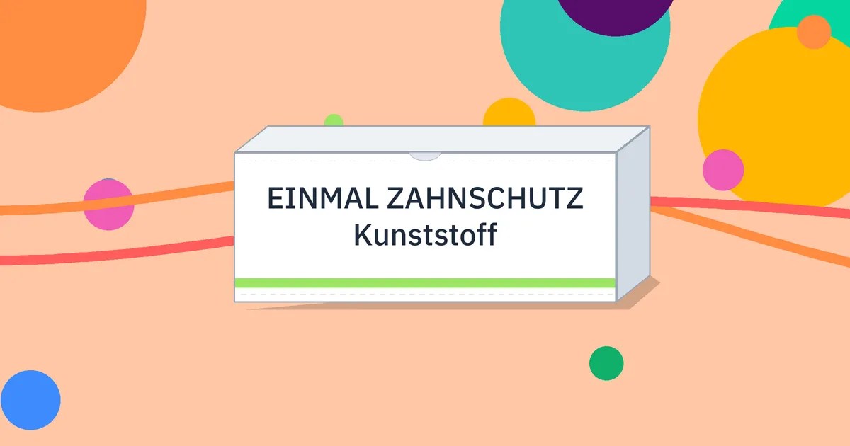 Symbolbild: Packung mit der Aufschrift EINMAL ZAHNSCHUTZ Kunststoff (PZN 08761543) – Verfügbarkeit und Bezug in Apotheken in Frankfurt am Main