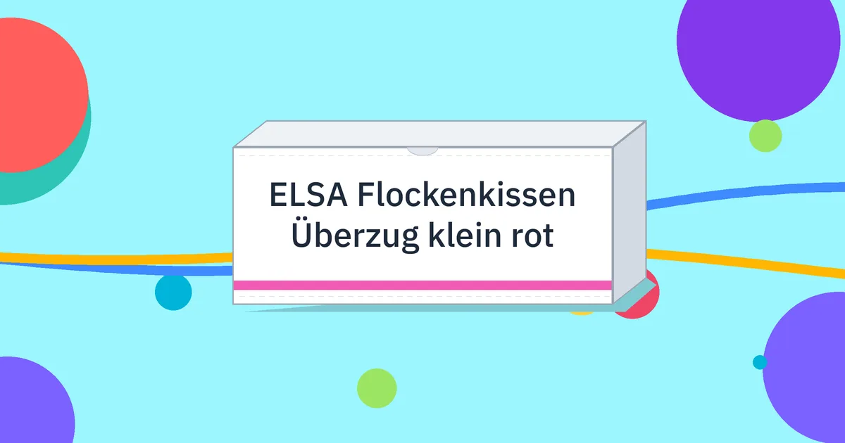 Symbolbild: Packung mit der Aufschrift ELSA Flockenkissen Überzug klein rot (PZN 02327159) – Verfügbarkeit und Bezug in Apotheken in Frankfurt am Main