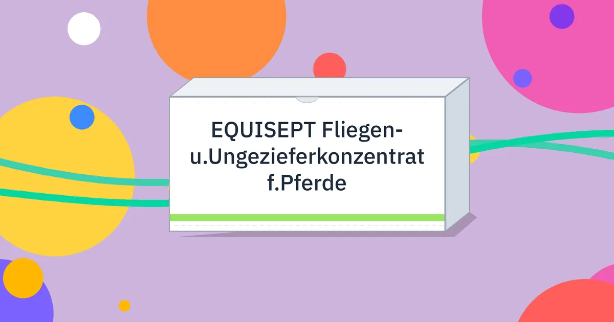 Symbolbild: Packung mit der Aufschrift EQUISEPT Fliegen- u.Ungezieferkonzentrat f.Pferde (PZN 17198041) – Verfügbarkeit und Bezug in Apotheken in Frankfurt am Main
