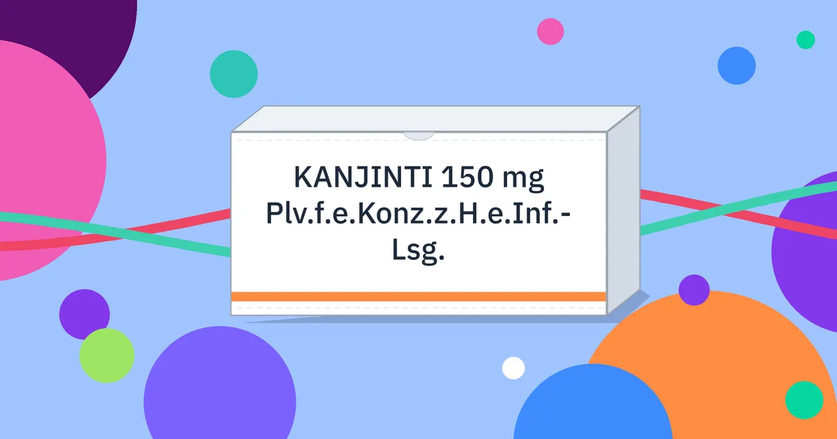 Symbolbild: Packung mit der Aufschrift KANJINTI 150 mg Plv.f.e.Konz.z.H.e.Inf.-Lsg. (PZN 13921368) – Verfügbarkeit und Bezug in Apotheken in Frankfurt am Main