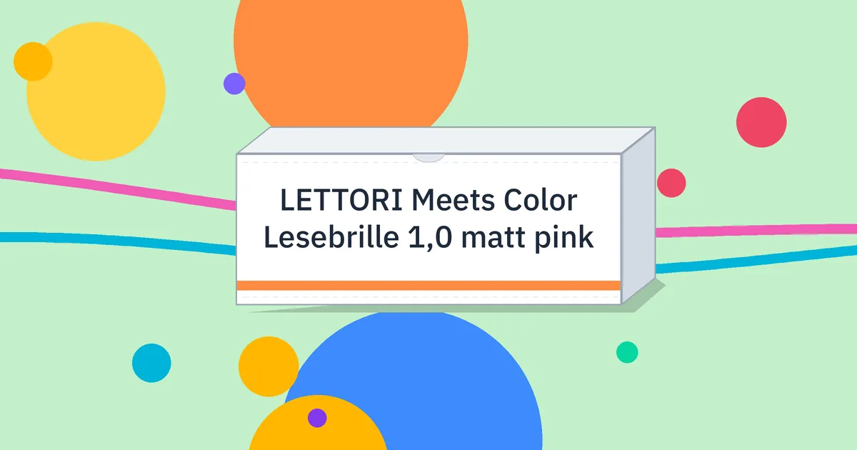 Symbolbild: Packung mit der Aufschrift LETTORI Meets Color Lesebrille 1,0 matt pink (PZN 11057049) – Verfügbarkeit und Bezug in Apotheken in Frankfurt am Main