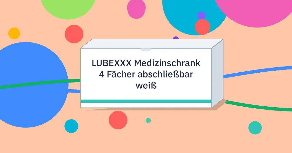 Symbolbild: Packung mit der Aufschrift LUBEXXX Medizinschrank 4 Fächer abschließbar weiß (PZN 19680865) – Verfügbarkeit und Bezug in Apotheken in Frankfurt am Main