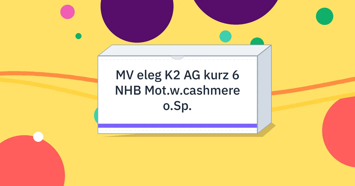 Symbolbild: Packung mit der Aufschrift MV eleg K2 AG kurz 6 NHB Mot.w.cashmere o.Sp. (PZN 15712166) – Verfügbarkeit und Bezug in Apotheken in Frankfurt am Main