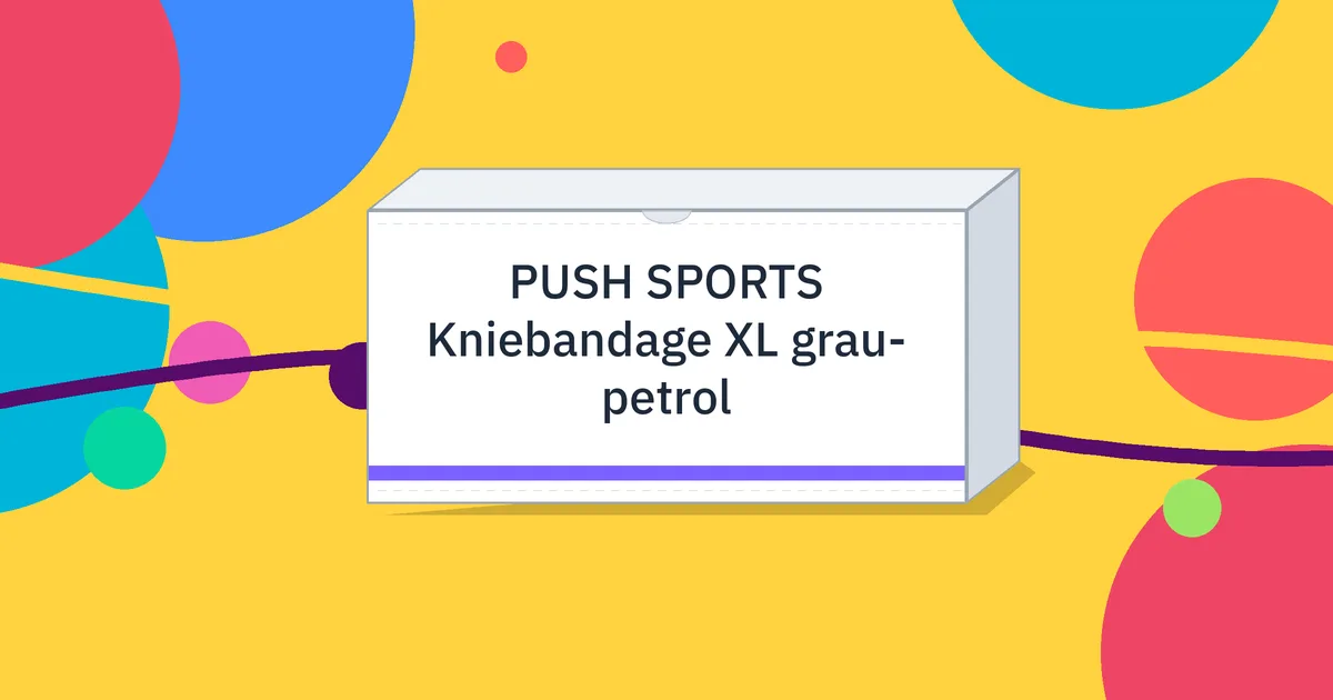 Symbolbild: Packung mit der Aufschrift PUSH SPORTS Kniebandage XL grau-petrol (PZN 13821603) – Verfügbarkeit und Bezug in Apotheken in Frankfurt am Main