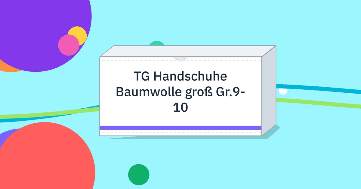 Symbolbild: Packung mit der Aufschrift TG Handschuhe Baumwolle groß Gr.9-10 (PZN 15431148) – Verfügbarkeit und Bezug in Apotheken in Frankfurt am Main
