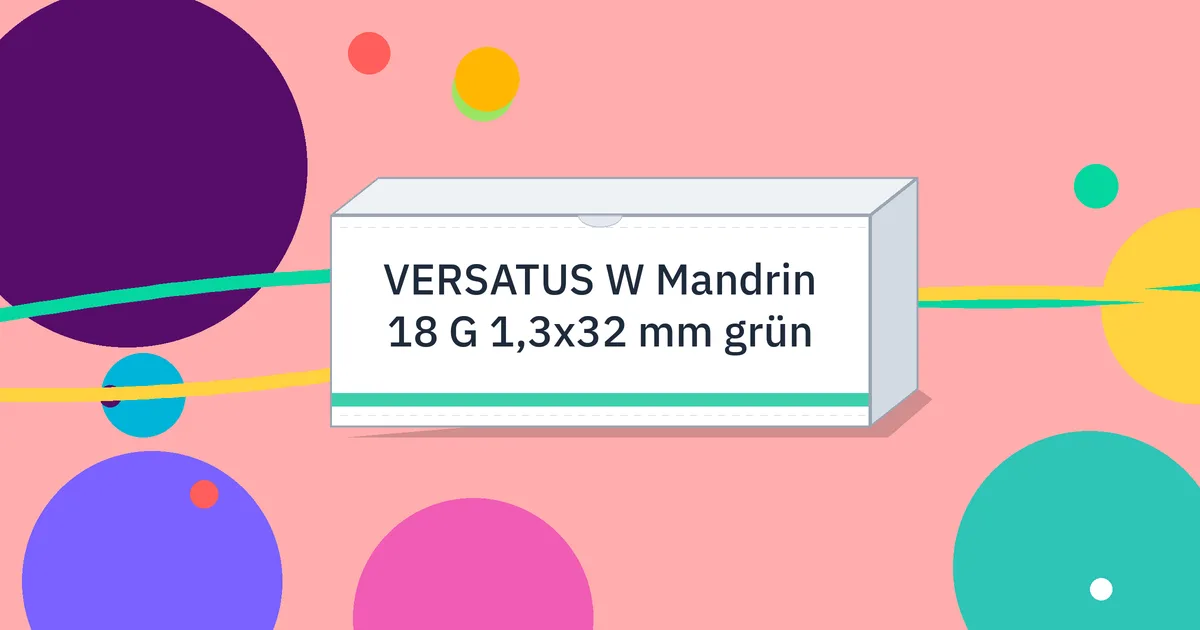 Symbolbild: Packung mit der Aufschrift VERSATUS W Mandrin 18 G 1,3x32 mm grün (PZN 15590444) – Verfügbarkeit und Bezug in Apotheken in Frankfurt am Main