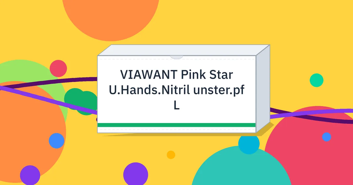 Symbolbild: Packung mit der Aufschrift VIAWANT Pink Star U.Hands.Nitril unster.pf L (PZN 18389211) – Verfügbarkeit und Bezug in Apotheken in Frankfurt am Main