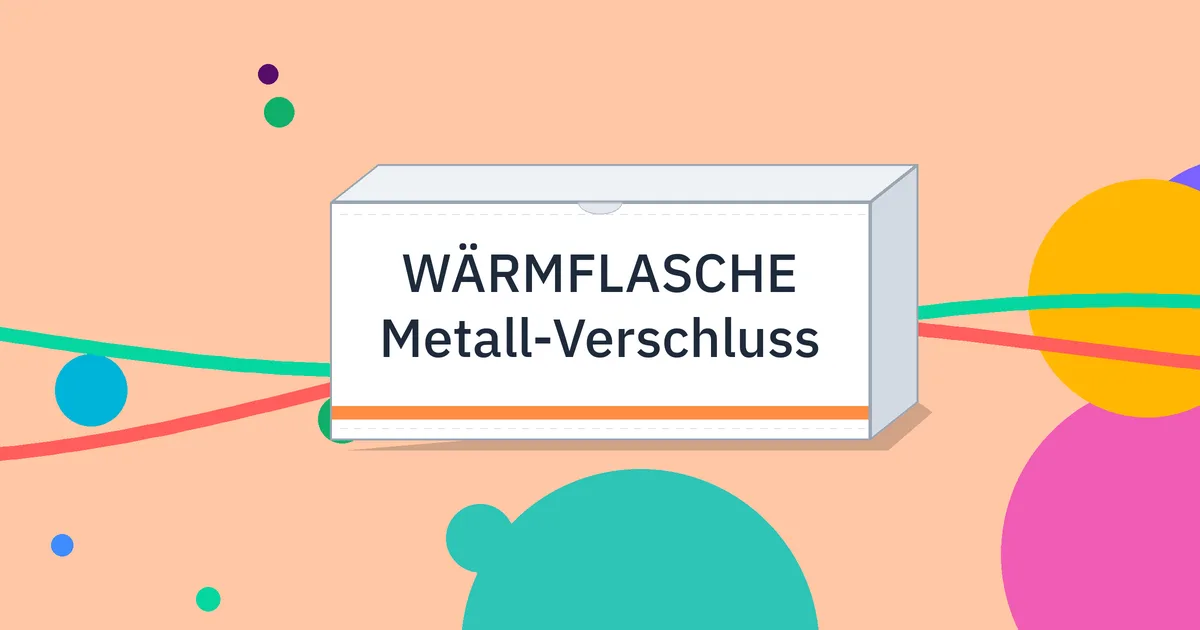 Symbolbild: Packung mit der Aufschrift WÄRMFLASCHE Metall-Verschluss (PZN 01740414) – Verfügbarkeit und Bezug in Apotheken in Frankfurt am Main