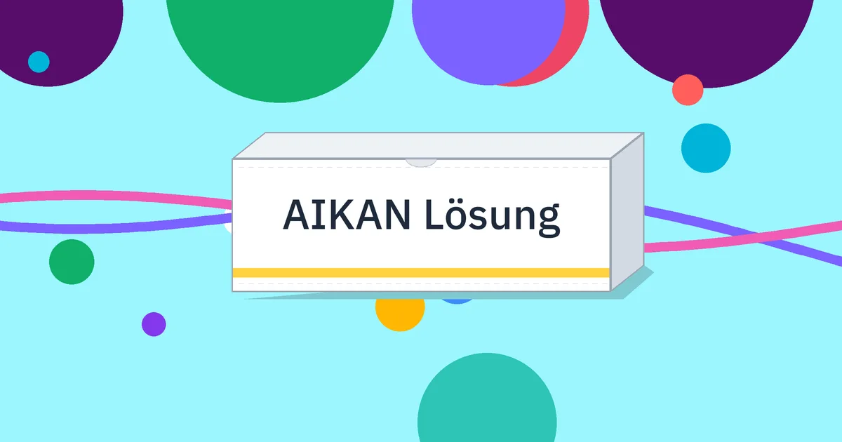 Symbolbild: Packung mit der Aufschrift AIKAN Lösung (PZN 04891102) – Verfügbarkeit und Bezug in Apotheken in Frankfurt am Main