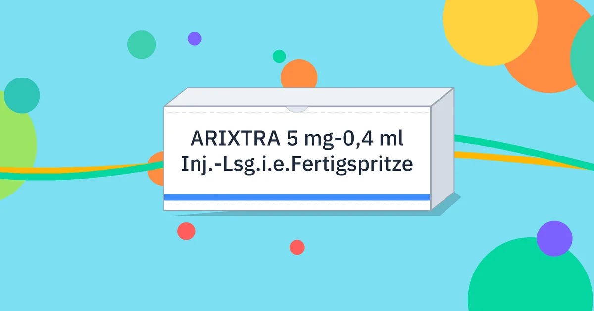 Symbolbild: Packung mit der Aufschrift ARIXTRA 5 mg-0,4 ml Inj.-Lsg.i.e.Fertigspritze (PZN 12615221) – Verfügbarkeit und Bezug in Apotheken in Frankfurt am Main