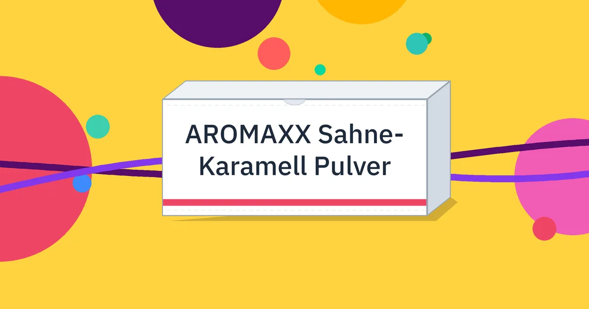 Symbolbild: Packung mit der Aufschrift AROMAXX Sahne-Karamell Pulver (PZN 04377523) – Verfügbarkeit und Bezug in Apotheken in Frankfurt am Main
