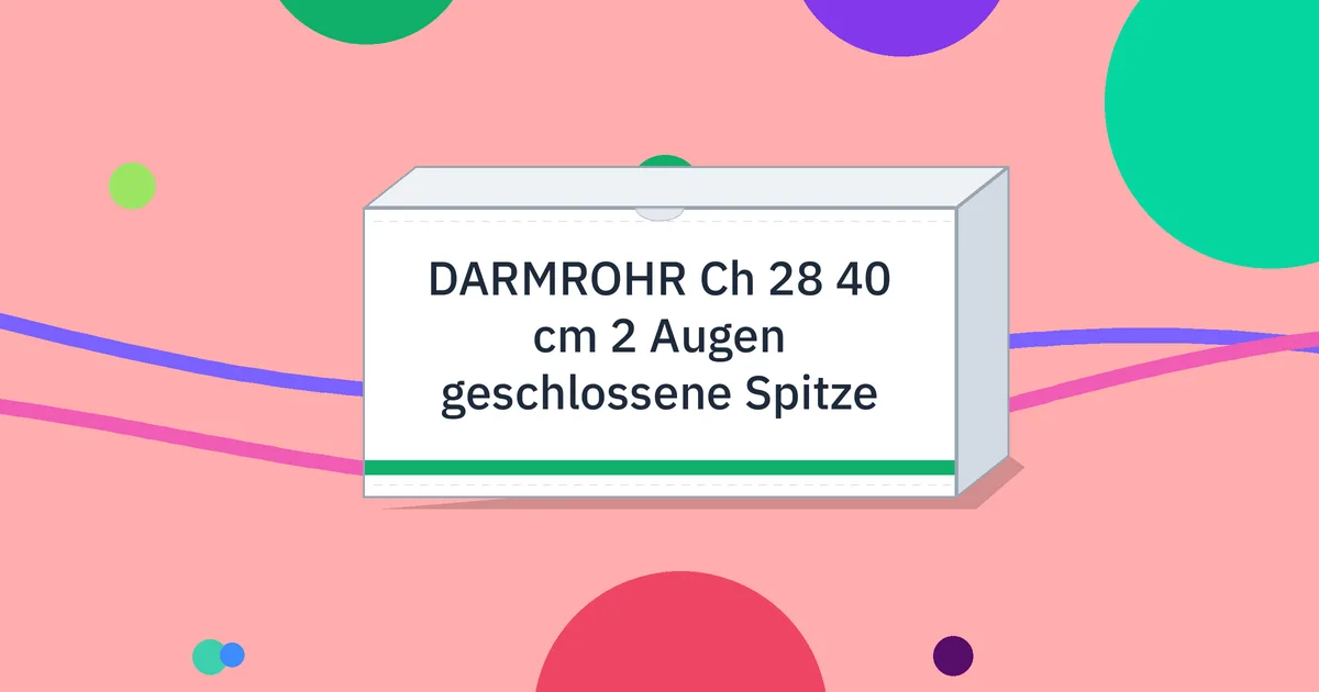 Symbolbild: Packung mit der Aufschrift DARMROHR Ch 28 40 cm 2 Augen geschlossene Spitze (PZN 16835190) – Verfügbarkeit und Bezug in Apotheken in Frankfurt am Main