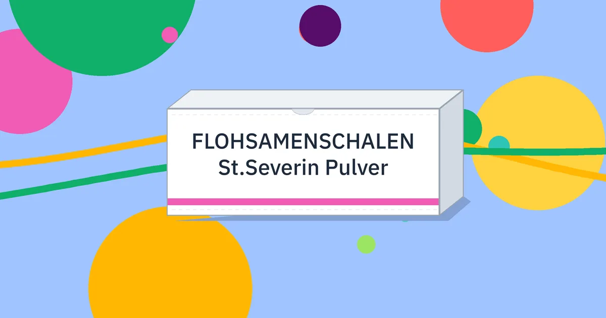 Symbolbild: Packung mit der Aufschrift FLOHSAMENSCHALEN St.Severin Pulver (PZN 18008396) – Verfügbarkeit und Bezug in Apotheken in Frankfurt am Main