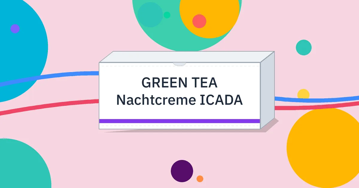 Symbolbild: Packung mit der Aufschrift GREEN TEA Nachtcreme ICADA (PZN 17292432) – Verfügbarkeit und Bezug in Apotheken in Frankfurt am Main