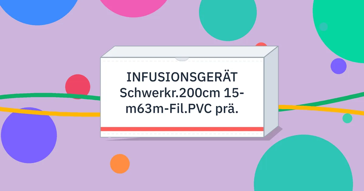 Symbolbild: Packung mit der Aufschrift INFUSIONSGERÄT Schwerkr.200cm 15-m63m-Fil.PVC prä. (PZN 18837141) – Verfügbarkeit und Bezug in Apotheken in Frankfurt am Main
