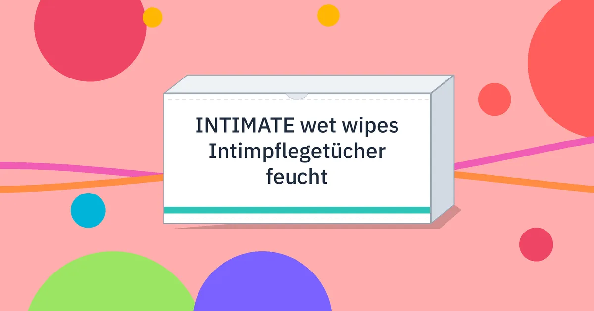 Symbolbild: Packung mit der Aufschrift INTIMATE wet wipes Intimpflegetücher feucht (PZN 15816977) – Verfügbarkeit und Bezug in Apotheken in Frankfurt am Main