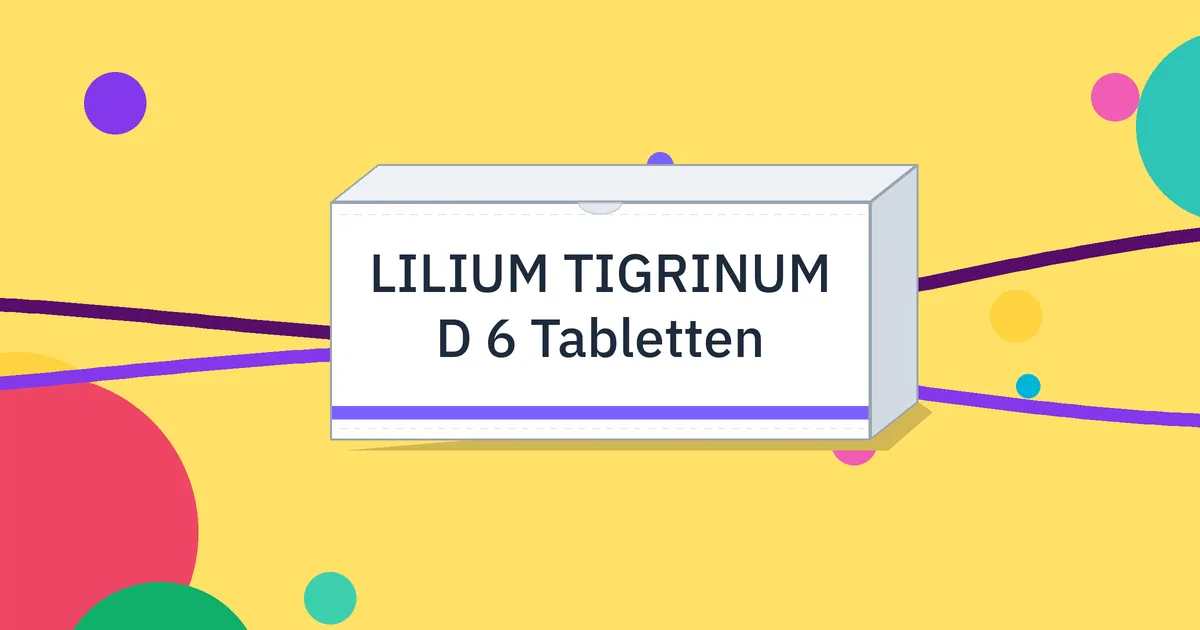 Symbolbild: Packung mit der Aufschrift LILIUM TIGRINUM D 6 Tabletten (PZN 02118467) – Verfügbarkeit und Bezug in Apotheken in Frankfurt am Main