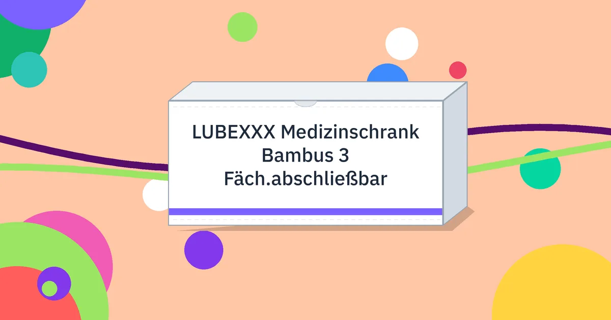 Symbolbild: Packung mit der Aufschrift LUBEXXX Medizinschrank Bambus 3 Fäch.abschließbar (PZN 19680931) – Verfügbarkeit und Bezug in Apotheken in Frankfurt am Main