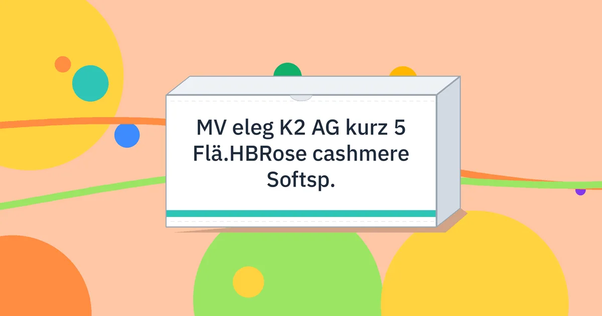 Symbolbild: Packung mit der Aufschrift MV eleg K2 AG kurz 5 Flä.HBRose cashmere Softsp. (PZN 15703799) – Verfügbarkeit und Bezug in Apotheken in Frankfurt am Main