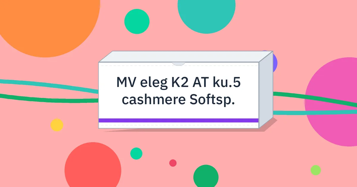 Symbolbild: Packung mit der Aufschrift MV eleg K2 AT ku.5 cashmere Softsp. (PZN 15287183) – Verfügbarkeit und Bezug in Apotheken in Frankfurt am Main