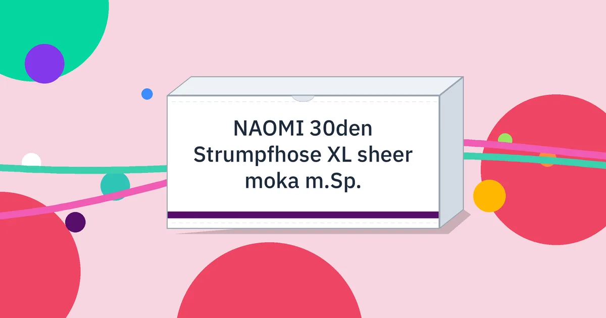 Symbolbild: Packung mit der Aufschrift NAOMI 30den Strumpfhose XL sheer moka m.Sp. (PZN 16178728) – Verfügbarkeit und Bezug in Apotheken in Frankfurt am Main