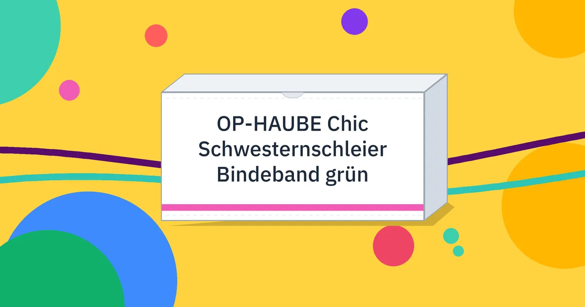 Symbolbild: Packung mit der Aufschrift OP-HAUBE Chic Schwesternschleier Bindeband grün (PZN 04703098) – Verfügbarkeit und Bezug in Apotheken in Frankfurt am Main