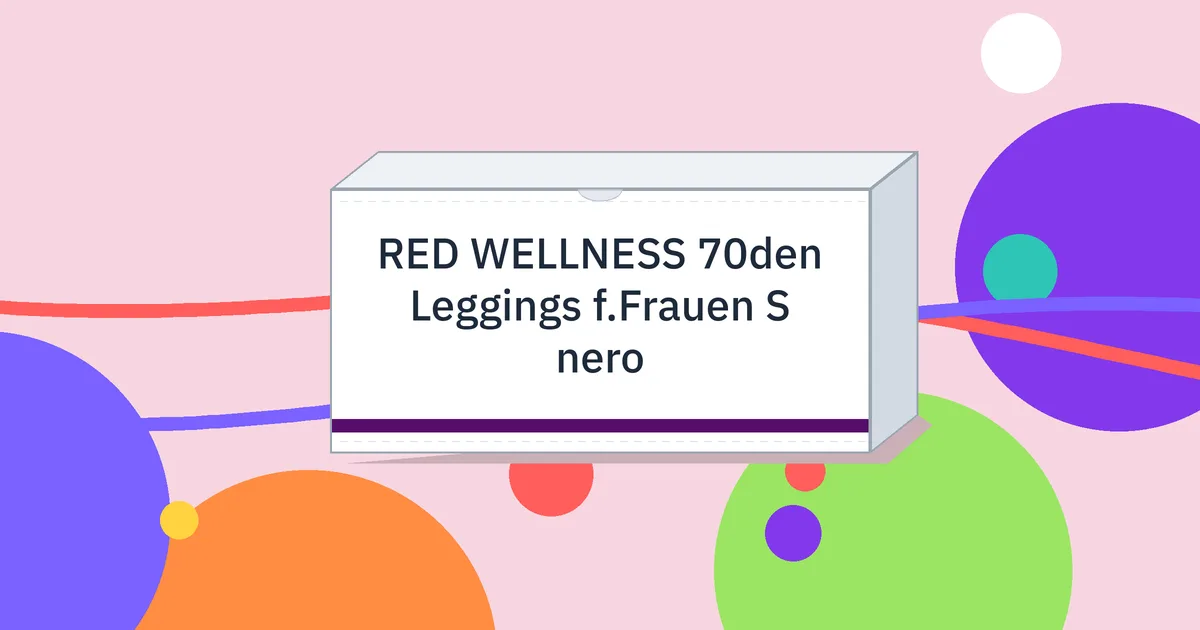 Symbolbild: Packung mit der Aufschrift RED WELLNESS 70den Leggings f.Frauen S nero (PZN 16174736) – Verfügbarkeit und Bezug in Apotheken in Frankfurt am Main