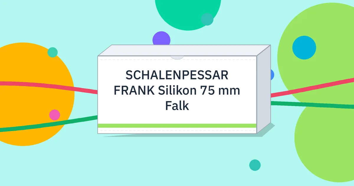 Symbolbild: Packung mit der Aufschrift SCHALENPESSAR FRANK Silikon 75 mm Falk (PZN 03279391) – Verfügbarkeit und Bezug in Apotheken in Frankfurt am Main