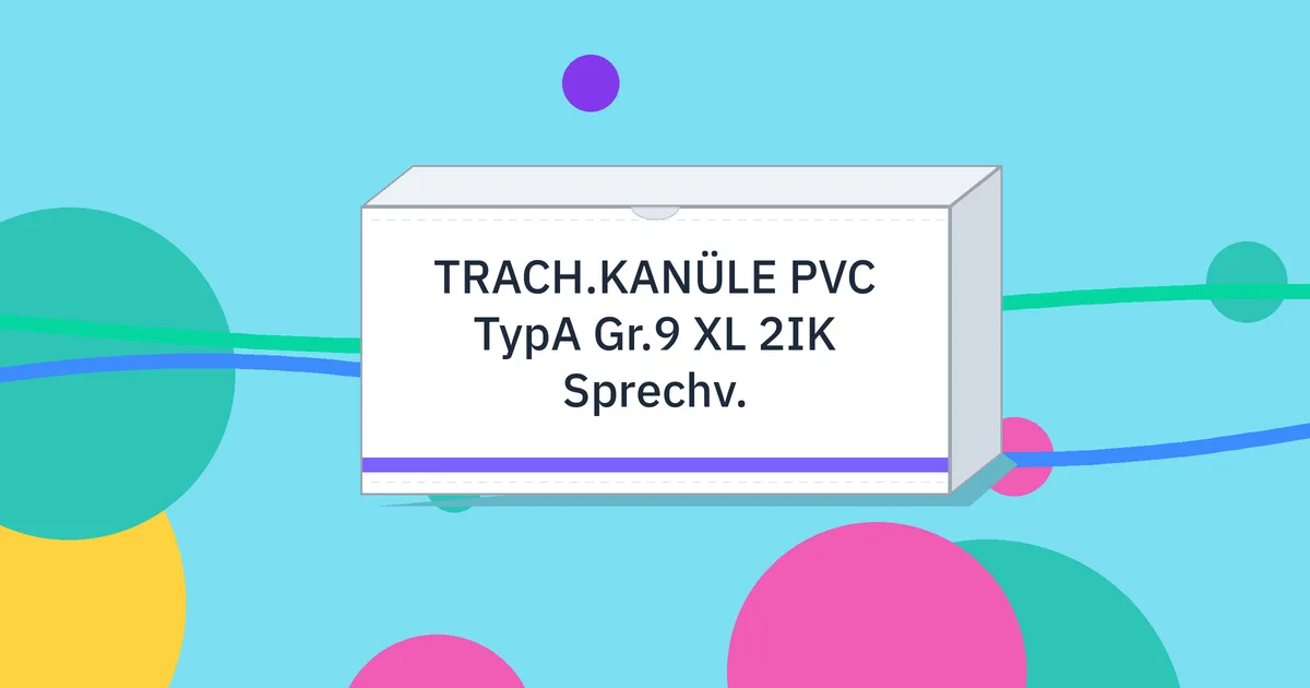 Symbolbild: Packung mit der Aufschrift TRACH.KANÜLE PVC TypA Gr.9 XL 2IK Sprechv. (PZN 06999016) – Verfügbarkeit und Bezug in Apotheken in Frankfurt am Main