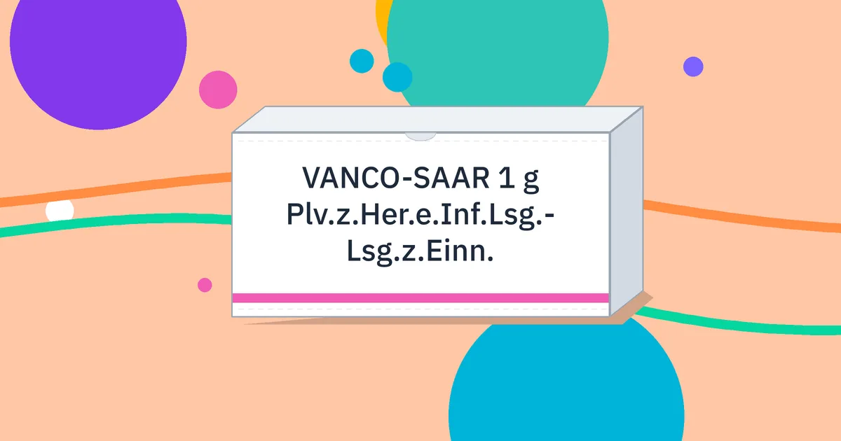 Symbolbild: Packung mit der Aufschrift VANCO-SAAR 1 g Plv.z.Her.e.Inf.Lsg.-Lsg.z.Einn. (PZN 13893011) – Verfügbarkeit und Bezug in Apotheken in Frankfurt am Main