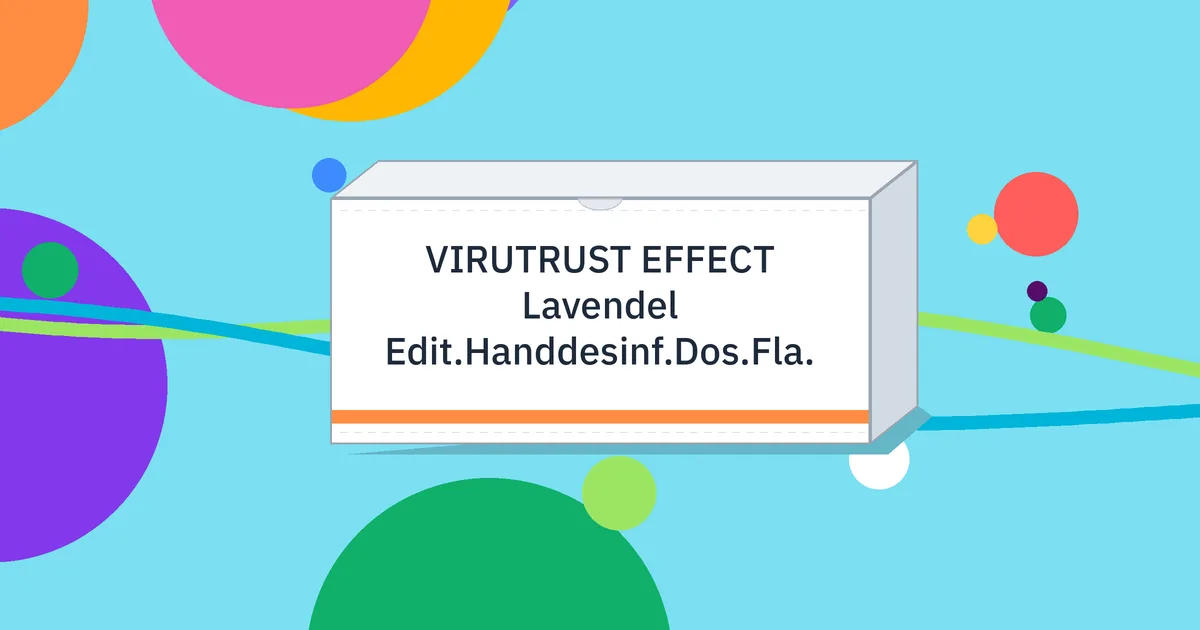 Symbolbild: Packung mit der Aufschrift VIRUTRUST EFFECT Lavendel Edit.Handdesinf.Dos.Fla. (PZN 16940739) – Verfügbarkeit und Bezug in Apotheken in Frankfurt am Main