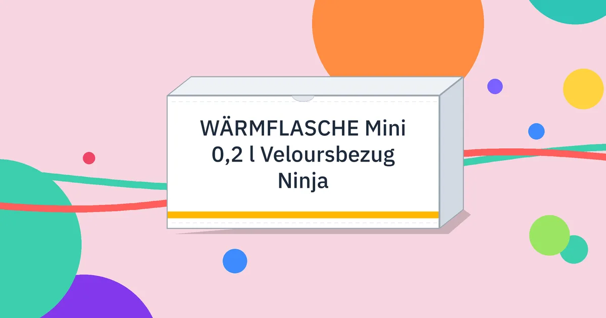 Symbolbild: Packung mit der Aufschrift WÄRMFLASCHE Mini 0,2 l Veloursbezug Ninja (PZN 16791050) – Verfügbarkeit und Bezug in Apotheken in Frankfurt am Main