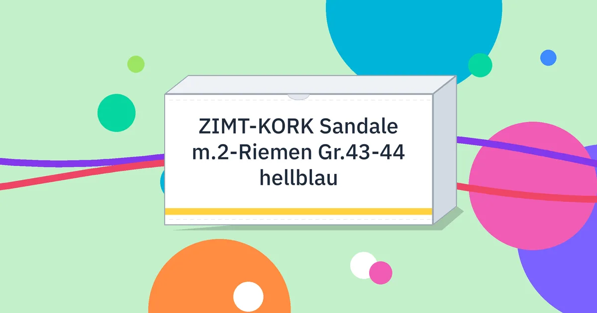Symbolbild: Packung mit der Aufschrift ZIMT-KORK Sandale m.2-Riemen Gr.43-44 hellblau (PZN 19265600) – Verfügbarkeit und Bezug in Apotheken in Frankfurt am Main