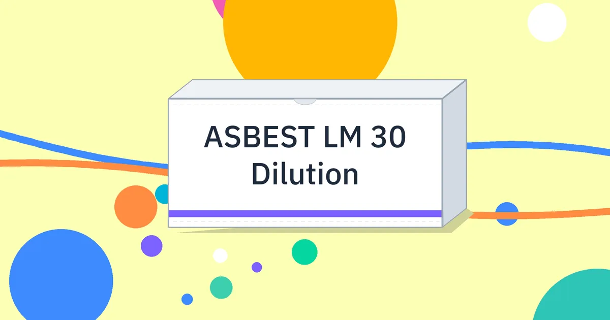 Symbolbild: Packung mit der Aufschrift ASBEST LM 30 Dilution (PZN 13398702) – Verfügbarkeit und Bezug in Apotheken in Frankfurt am Main