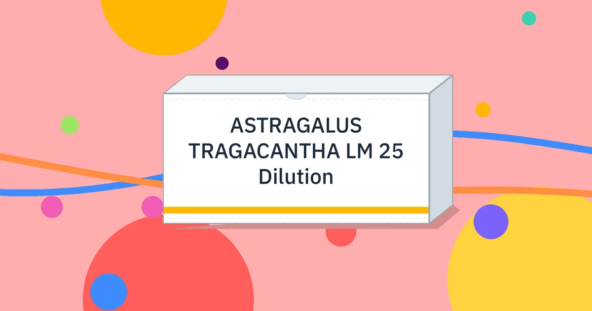 Symbolbild: Packung mit der Aufschrift ASTRAGALUS TRAGACANTHA LM 25 Dilution (PZN 13405193) – Verfügbarkeit und Bezug in Apotheken in Frankfurt am Main