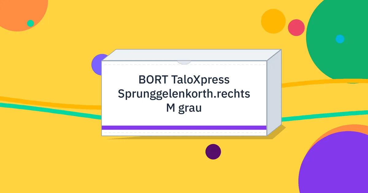 Symbolbild: Packung mit der Aufschrift BORT TaloXpress Sprunggelenkorth.rechts M grau (PZN 15255987) – Verfügbarkeit und Bezug in Apotheken in Frankfurt am Main