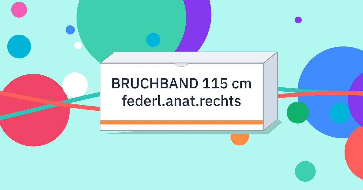 Symbolbild: Packung mit der Aufschrift BRUCHBAND 115 cm federl.anat.rechts (PZN 01961658) – Verfügbarkeit und Bezug in Apotheken in Frankfurt am Main