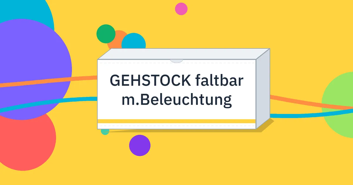 Symbolbild: Packung mit der Aufschrift GEHSTOCK faltbar m.Beleuchtung (PZN 00492316) – Verfügbarkeit und Bezug in Apotheken in Frankfurt am Main