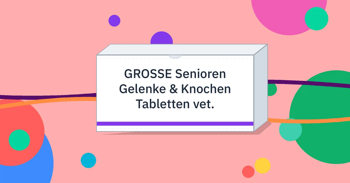 Symbolbild: Packung mit der Aufschrift GROSSE Senioren Gelenke & Knochen Tabletten vet. (PZN 19459557) – Verfügbarkeit und Bezug in Apotheken in Frankfurt am Main