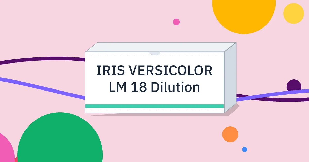 Symbolbild: Packung mit der Aufschrift IRIS VERSICOLOR LM 18 Dilution (PZN 03503115) – Verfügbarkeit und Bezug in Apotheken in Frankfurt am Main