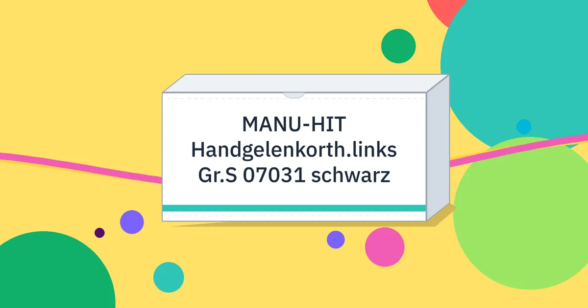 Symbolbild: Packung mit der Aufschrift MANU-HIT Handgelenkorth.links Gr.S 07031 schwarz (PZN 01578066) – Verfügbarkeit und Bezug in Apotheken in Frankfurt am Main