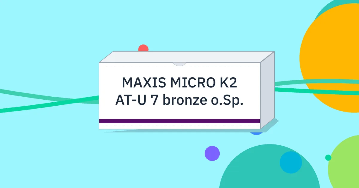 Symbolbild: Packung mit der Aufschrift MAXIS MICRO K2 AT-U 7 bronze o.Sp. (PZN 17673163) – Verfügbarkeit und Bezug in Apotheken in Frankfurt am Main