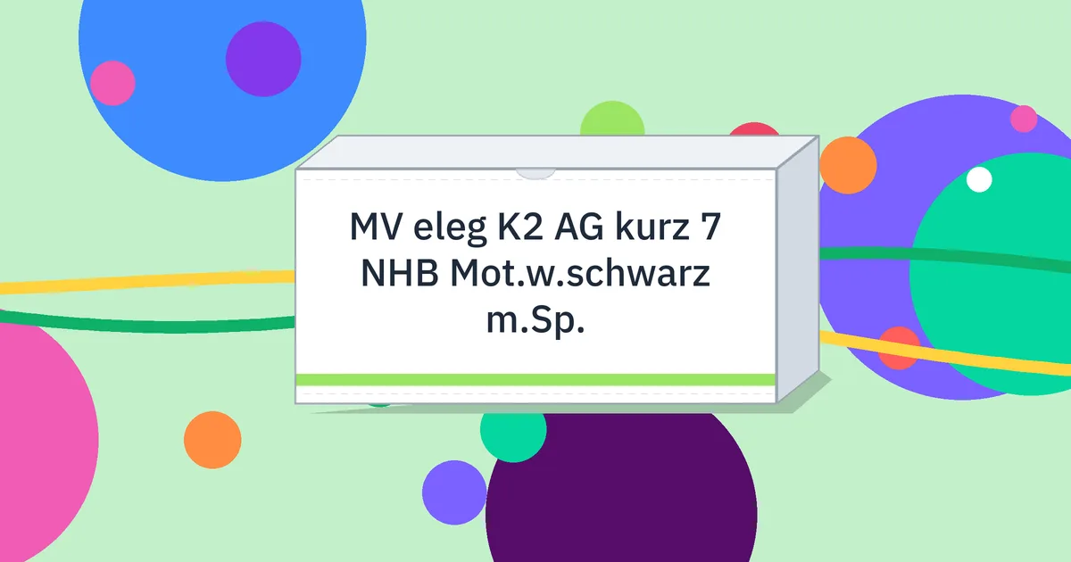 Symbolbild: Packung mit der Aufschrift MV eleg K2 AG kurz 7 NHB Mot.w.schwarz m.Sp. (PZN 15713817) – Verfügbarkeit und Bezug in Apotheken in Frankfurt am Main